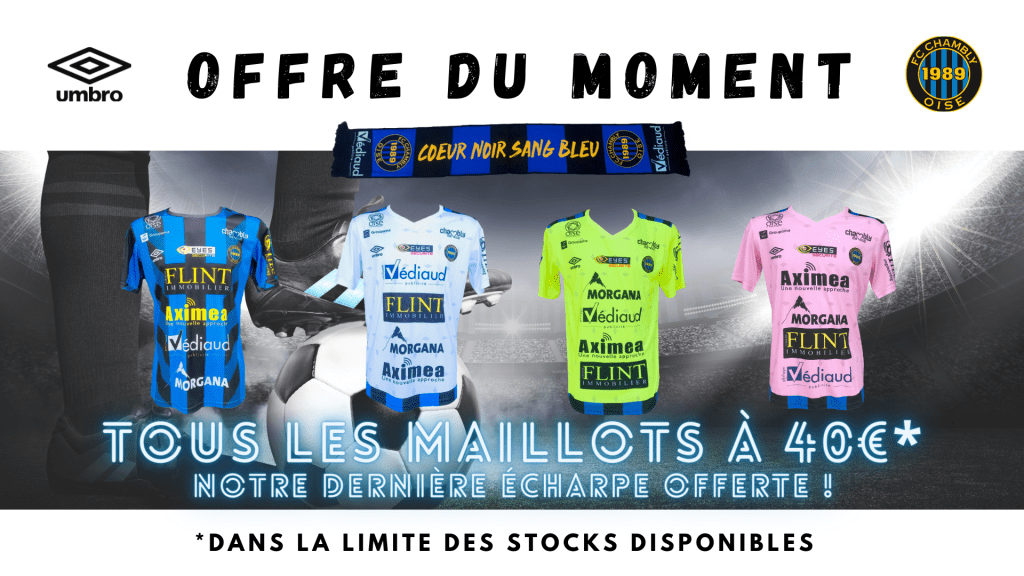 Boutique officielle du FC Chambly Oise – Un club, une famille, une ambition